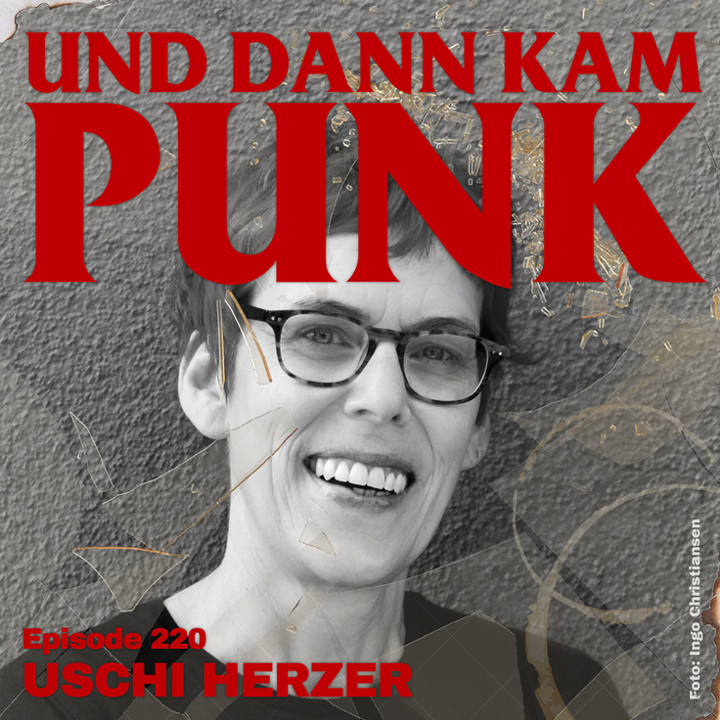 Uschi zu Gast bei „Und dann kam Punk“